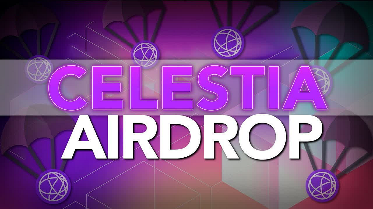 Celestia Airdrop 2024: Claim Your Free Celestia Tokens Now! | Medium