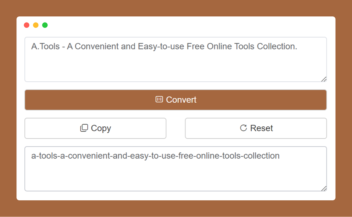 Slugify String Tool — Make a String URL, Filename and ID Safe. - A.Tools - Medium