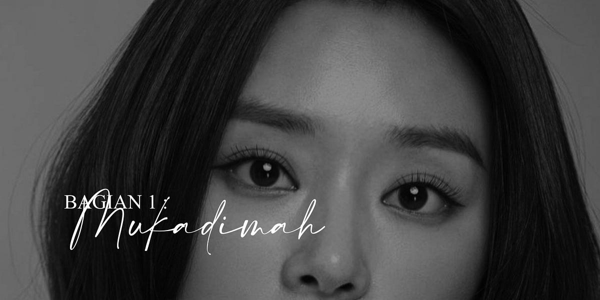 𝐌𝐔𝐊𝐀𝐃𝐈𝐌𝐀𝐇 - 𝓝ina. - Medium