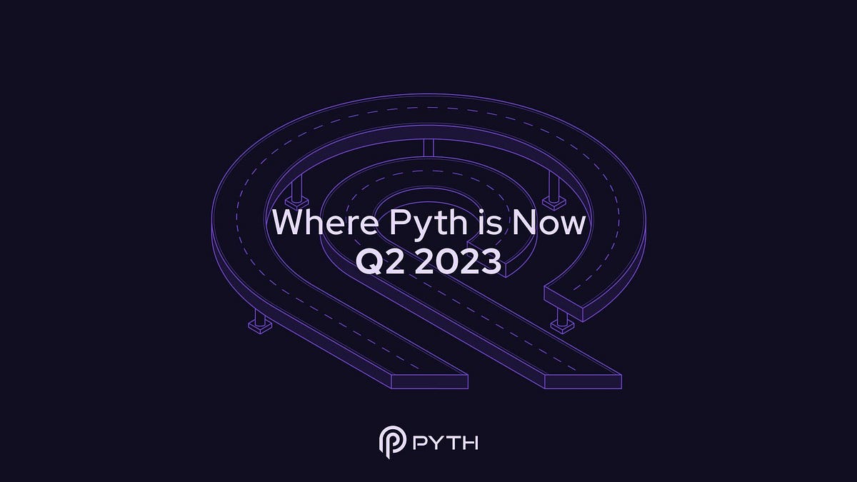 Pyth 现在在哪里 Q2 2023 在整个 Defi 领域里，埋头苦干的建设者们已经开始展示他们的劳动成果了。 By Pyth Network 中文 Medium