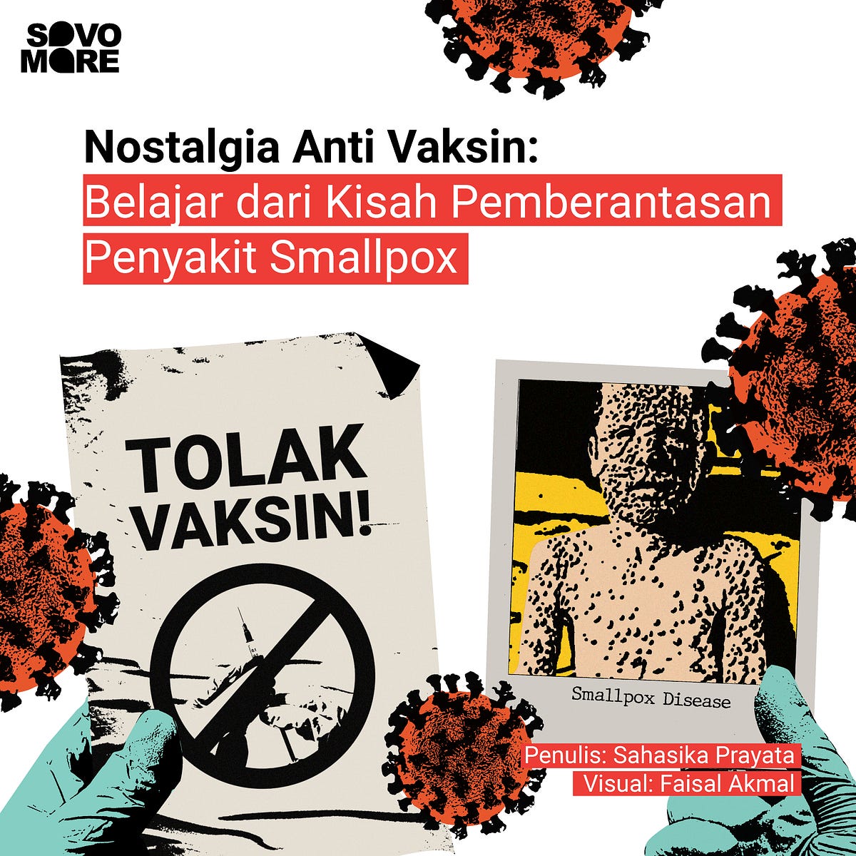 Nostalgia Anti Vaksin: Belajar dari Kisah Pemberantasan Penyakit ...