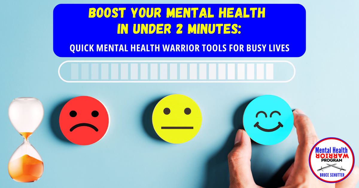 Boost Your Mental Health in Under 2 Minutes: Quick Mental Health ...
