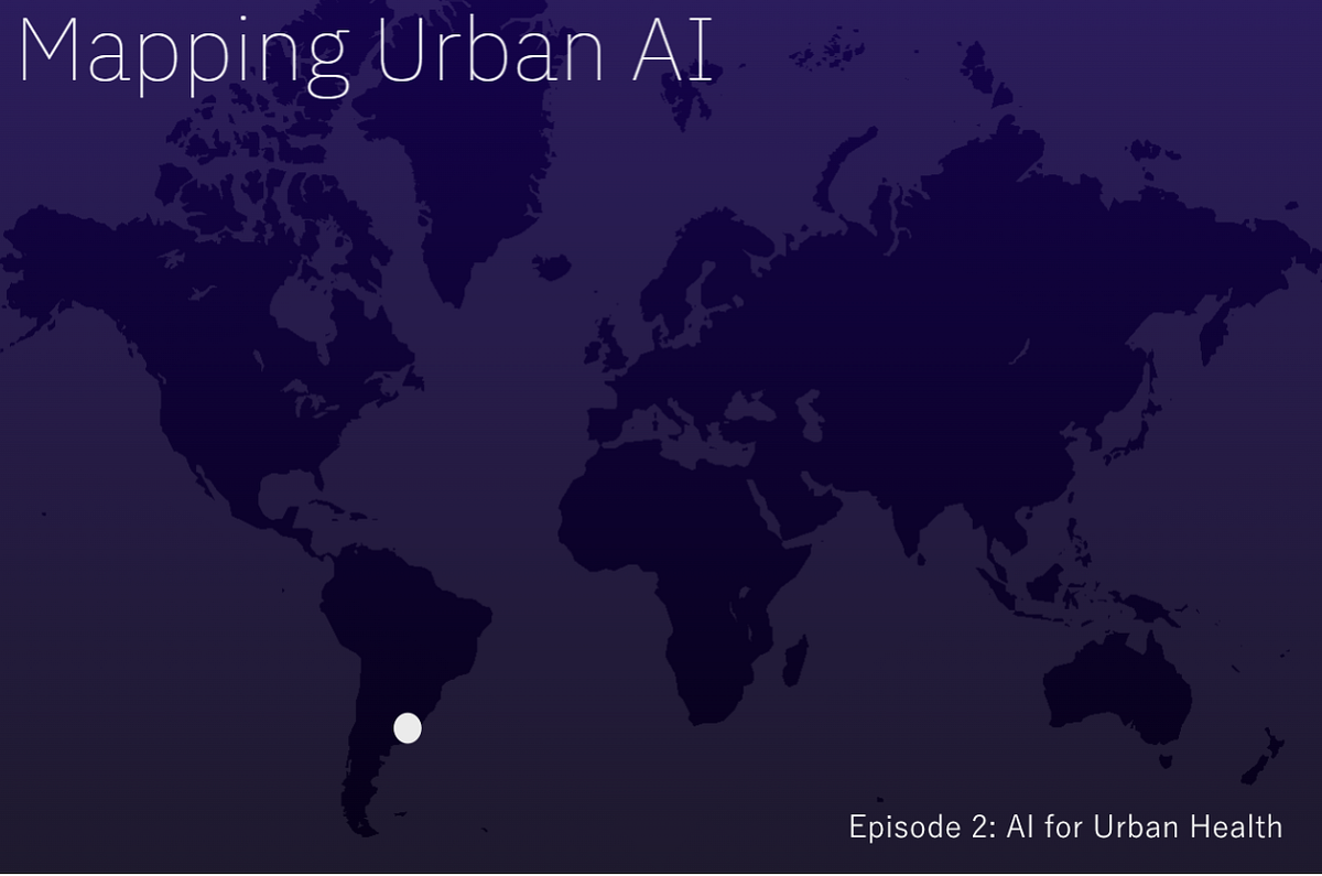 AI for Urban Health. Episode 2 of our Mapping Urban AI… | by Urban AI ...