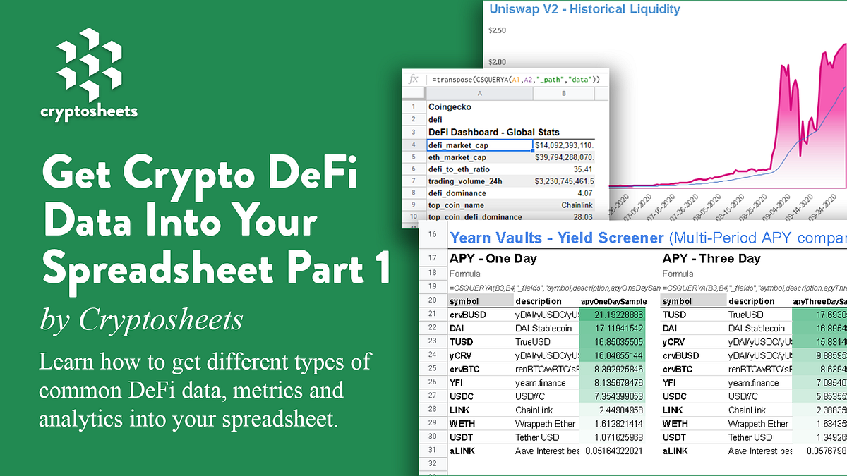 How to Get Crypto DeFi Data Into Your Spreadsheet: Part 1 | by Chris ...