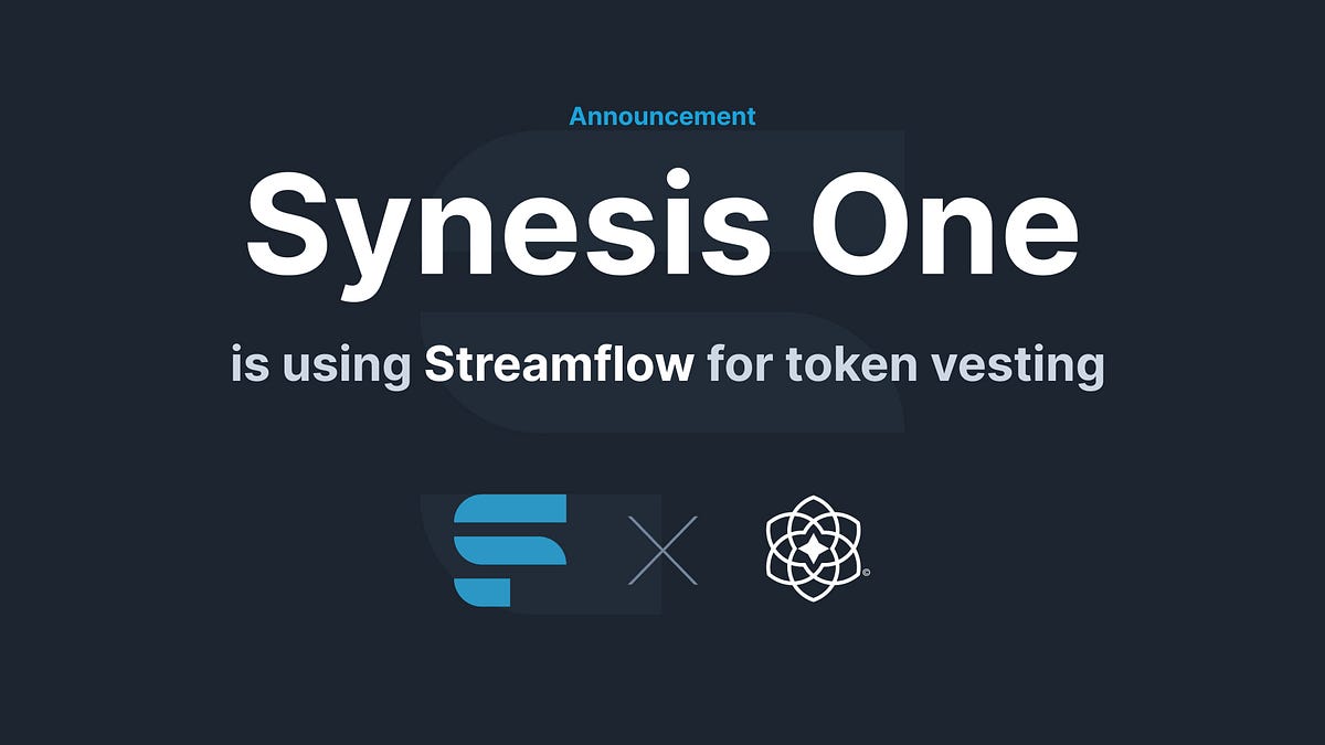 Streamflow Partners With Synesis One | by Streamflow | Medium