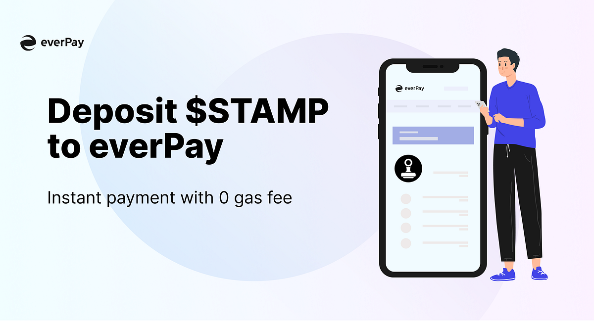 Deposit $STAMP to everPay Now. We’re excited to announce that $STAMP ...