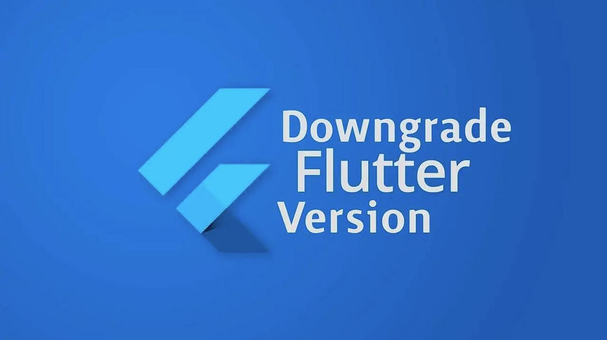 Flutter Versiyon Düşürme (Version Downgrade) | by Erhan KARACA | Turuncu Internet Solutions ...