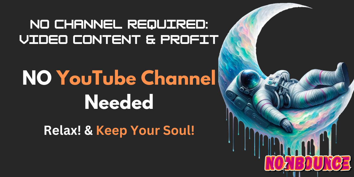 No Channel No Problem: MonetizeVideo Content Without YouTube | by ...