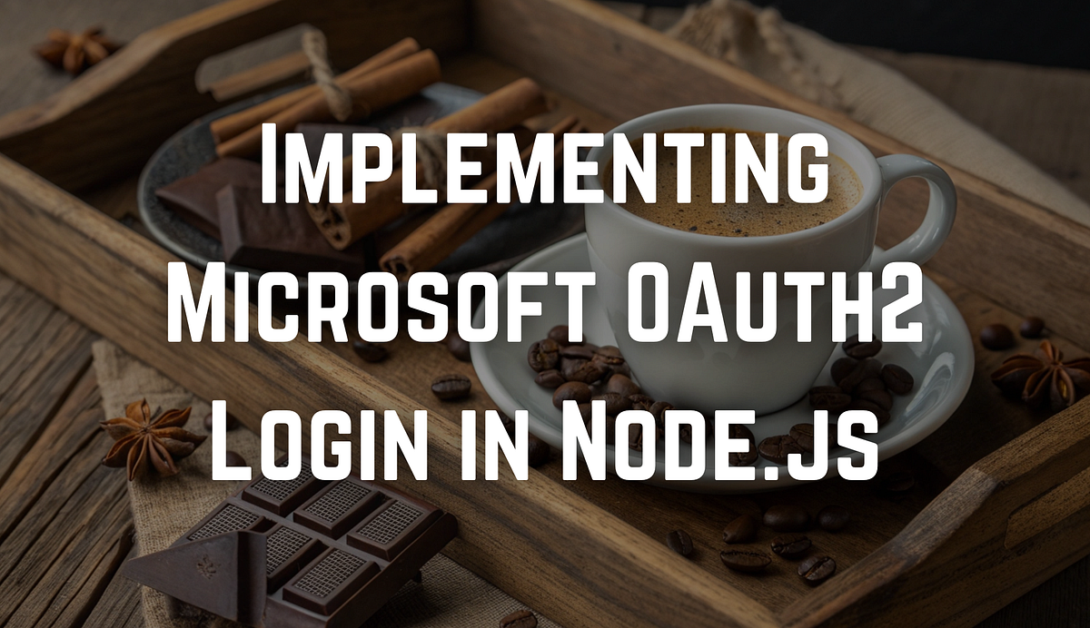 Implementing Microsoft OAuth2 Login in Node.js (TypeScript + Express ...