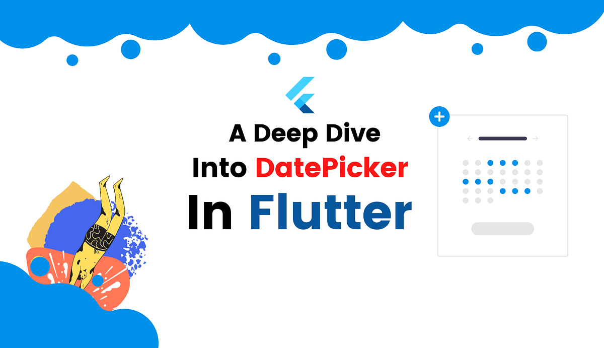A Deep Dive Into DatePicker In Flutter | by Pinkesh Darji | Flutter ...