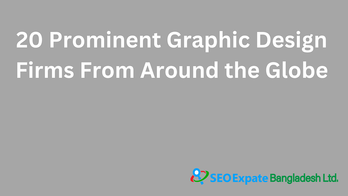 20 Prominent Graphic Design Firms From Around the Globe | by Honey ...