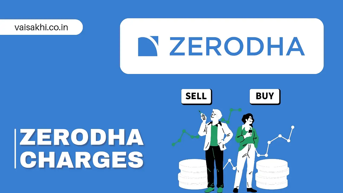 Zerodha Brokerage Charges 2023. Zerodha is India’s largest stockbroker… | by Stocksjack | Medium