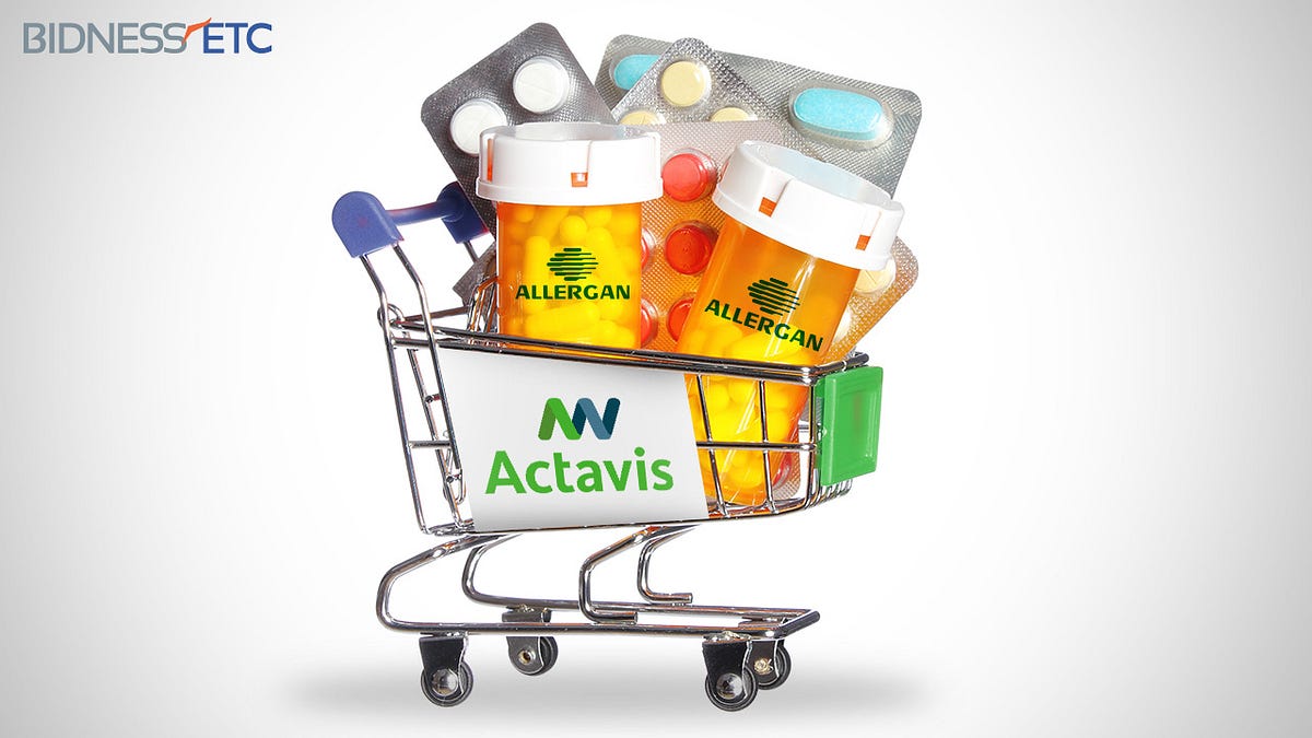 Actavis plc. Get done with its Allergan acquisition worth of $70.5 ...