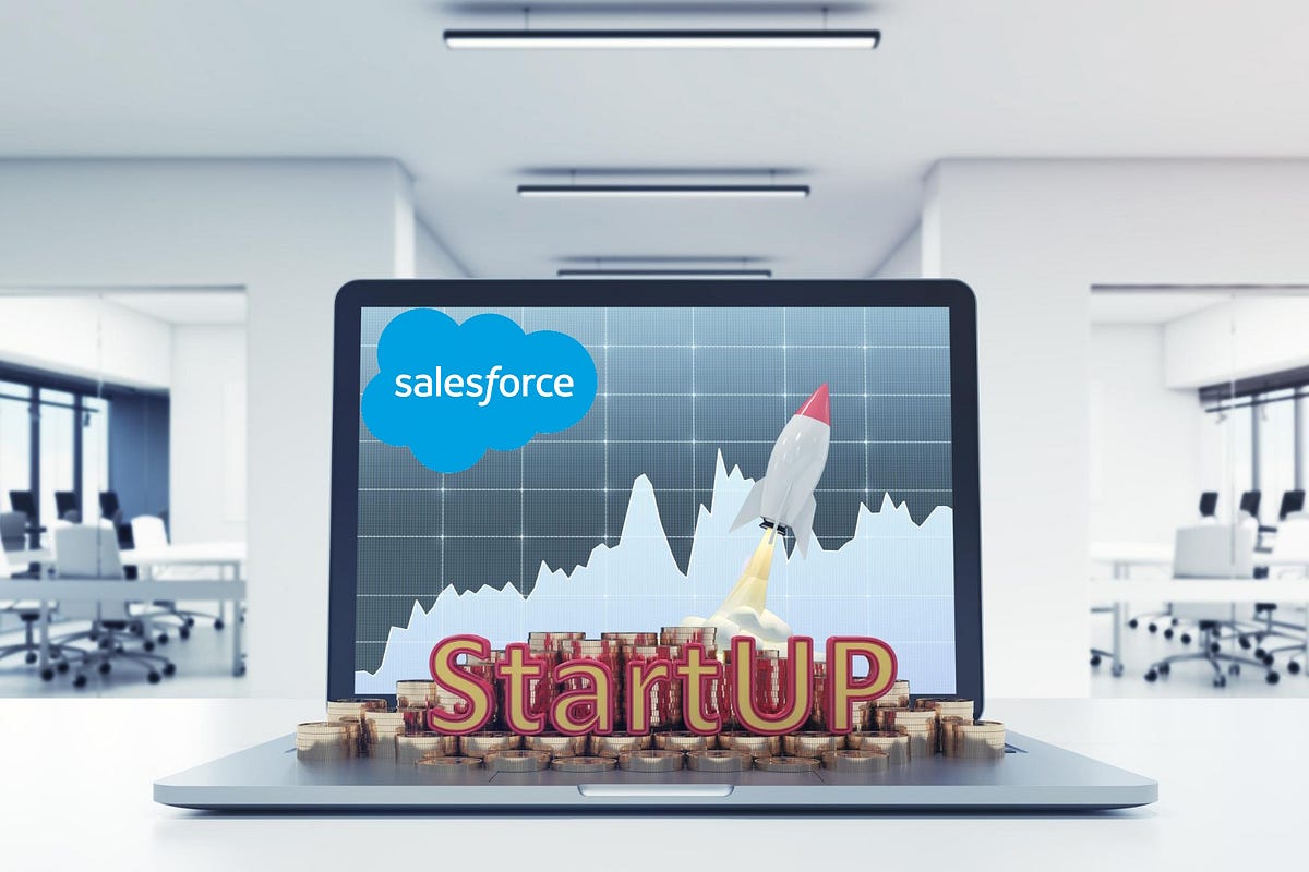 Scale Faster, Sell Smarter: How Salesforce Empowers Startups | by Arjun ...