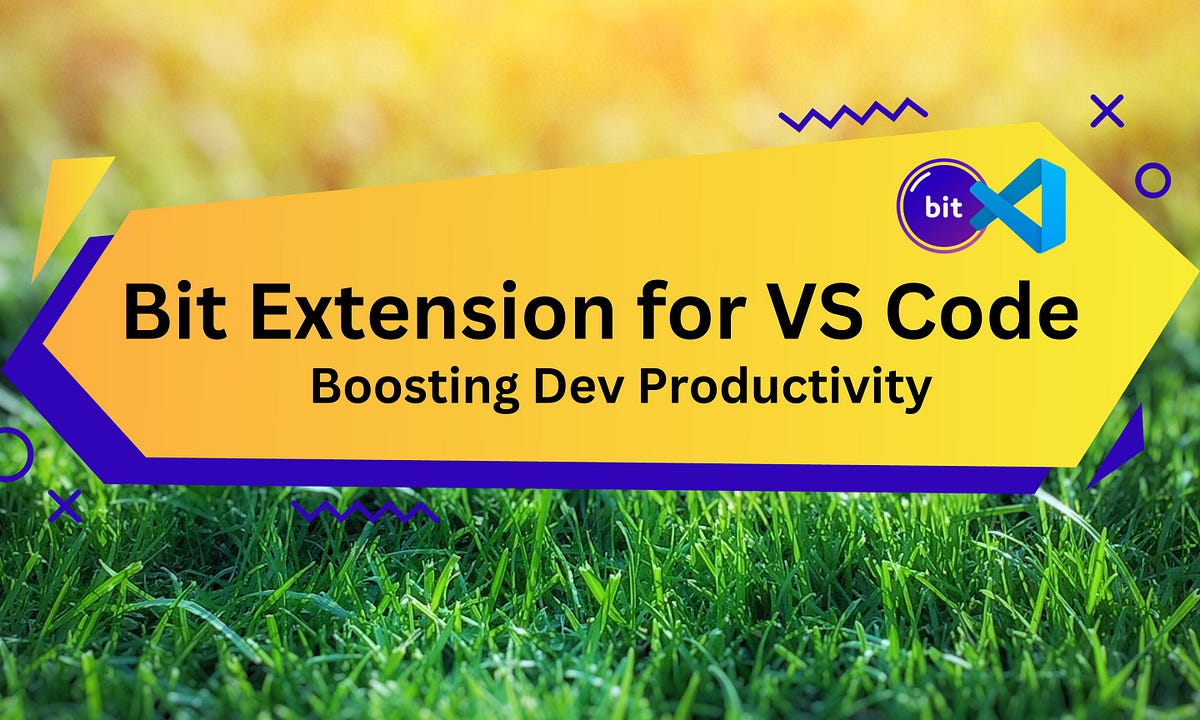 Bit Extension for VS Code: Boosting Dev Productivity | by Ashan ... Bit Extension for VS Code: Boosting Dev Productivity | by Ashan ...