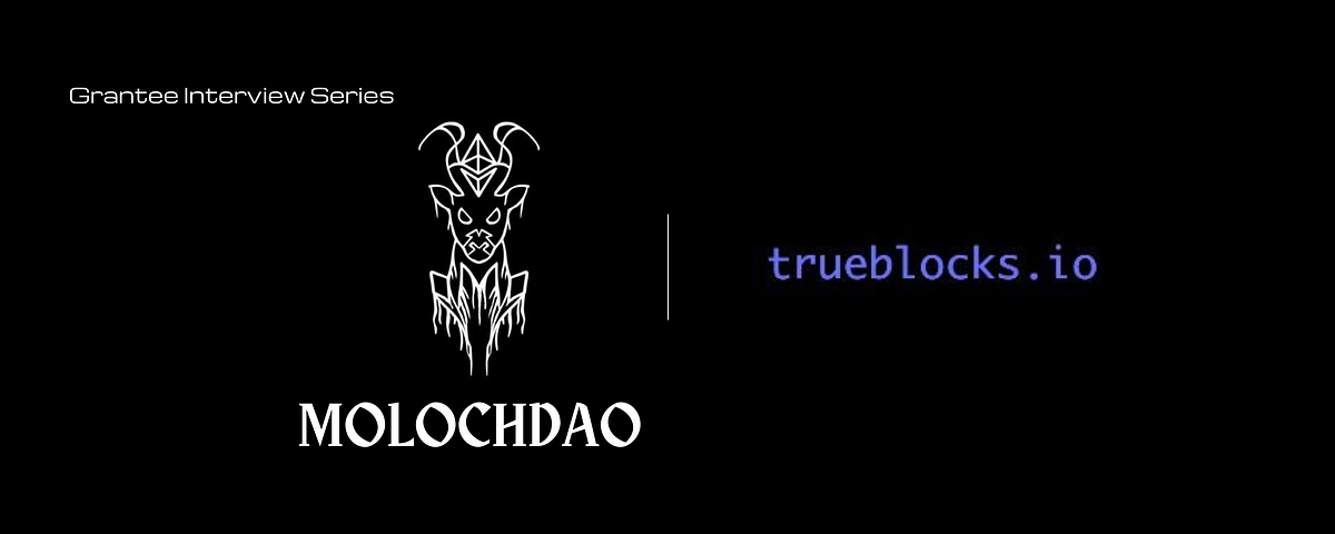 MolochDAO Interview with Thomas Jay Rush of TrueBlocks | by 👹 Moloch | 👹 MolochDAO | Medium