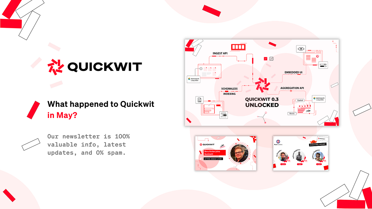 What happened at Quickwit in May? | by Quickwit Team | Quickwit | Medium