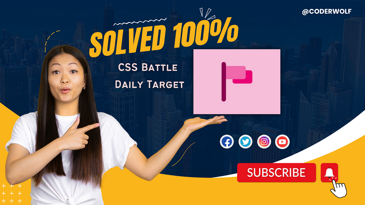 Css Battle Daily Target Css Battle Daily Target 18 January 2024 By Coder Wolf Medium