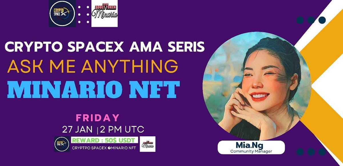 📌 CRYPTO SPACEX x MINARIO NFT AMA RECAP🔥 | by Crypto spaceX | Medium