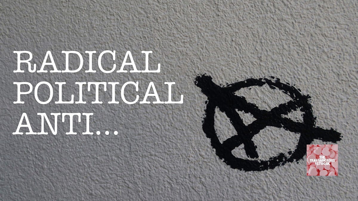 Relationship Anarchy: A Perfect Way To Cis-Trans Love? | by Perry ...