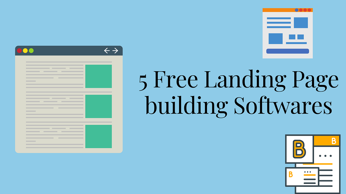 5 Free Landing Page building Softwares| Abdul Samad | by Abdul Samad ...