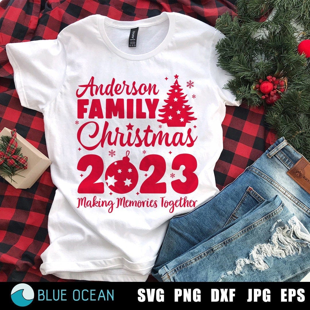 2023 Family Christmas SVG, Custom Christmas Shirt SVG, Christmas Family ... 2023 Family Christmas SVG, Custom Christmas Shirt SVG, Christmas Family ...