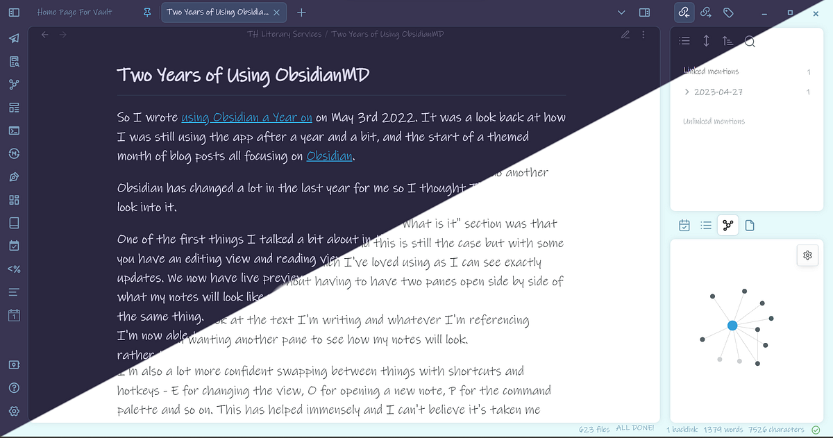 Using Obsidian — Two Years On. So I wrote using Obsidian a Year on on ...