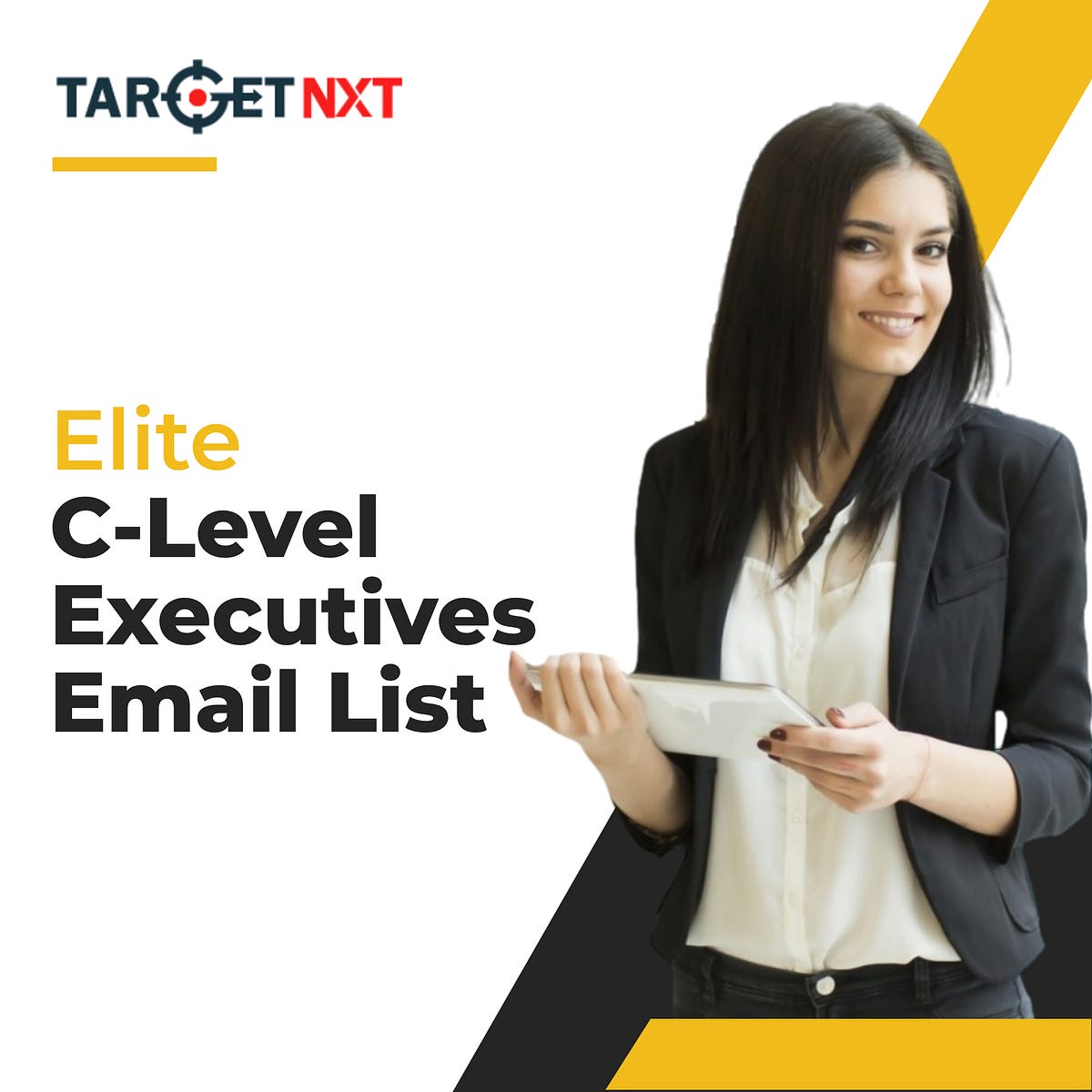 Unlock New Opportunities with TargetNXT’s C-Level Executive Email List ...