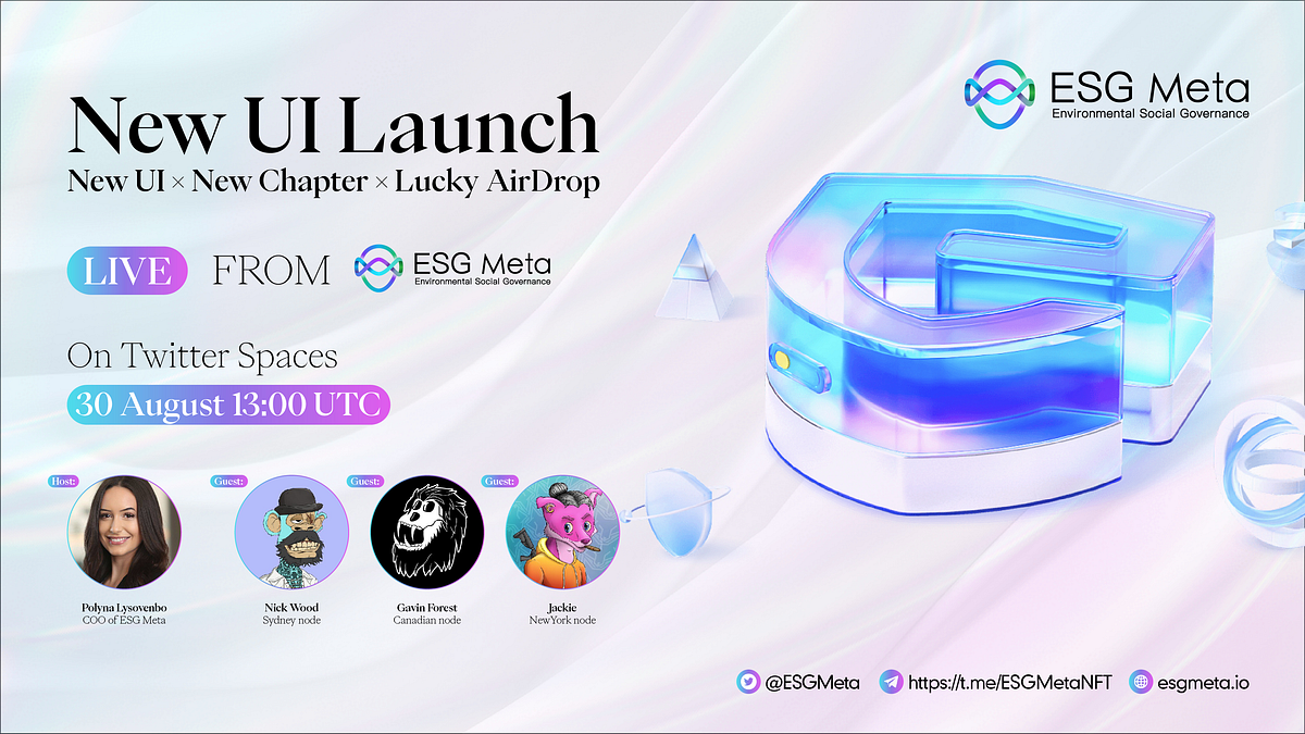 “New UI x New Chapter x Lucky Airdrop” | by ESG Meta | Medium