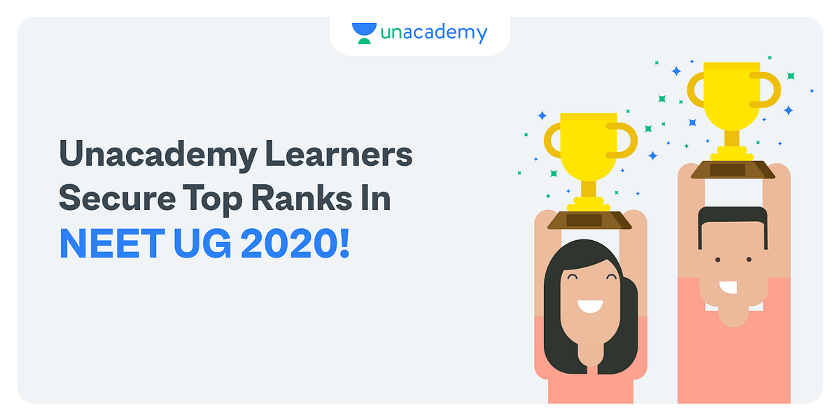 On Their Journey To Save Lives, Unacademy’s NEET UG Learners Conquer ...