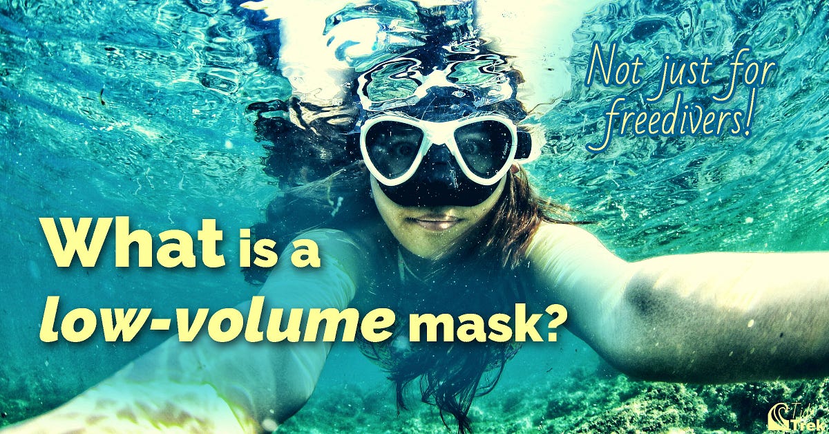 Why Low-Volume Masks Aren’t Just For Freedivers! | by Sarah at Tide ...