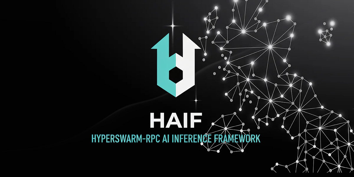 HAIF — Hyperswarm-RPC AI Inference Framework | by Alvaro Paco | 𝐀𝐈 ...
