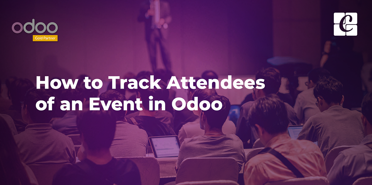How to Track Attendees of an Event in Odoo | by Cybrosys Technologies ...