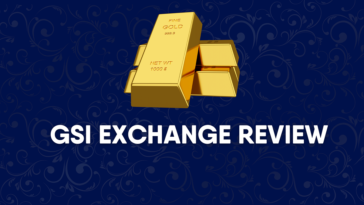 Gsi Exchange Review. 🤚Stop — before you read this review: | by Oleksiy Shevchenko | Jun, 2024 ...