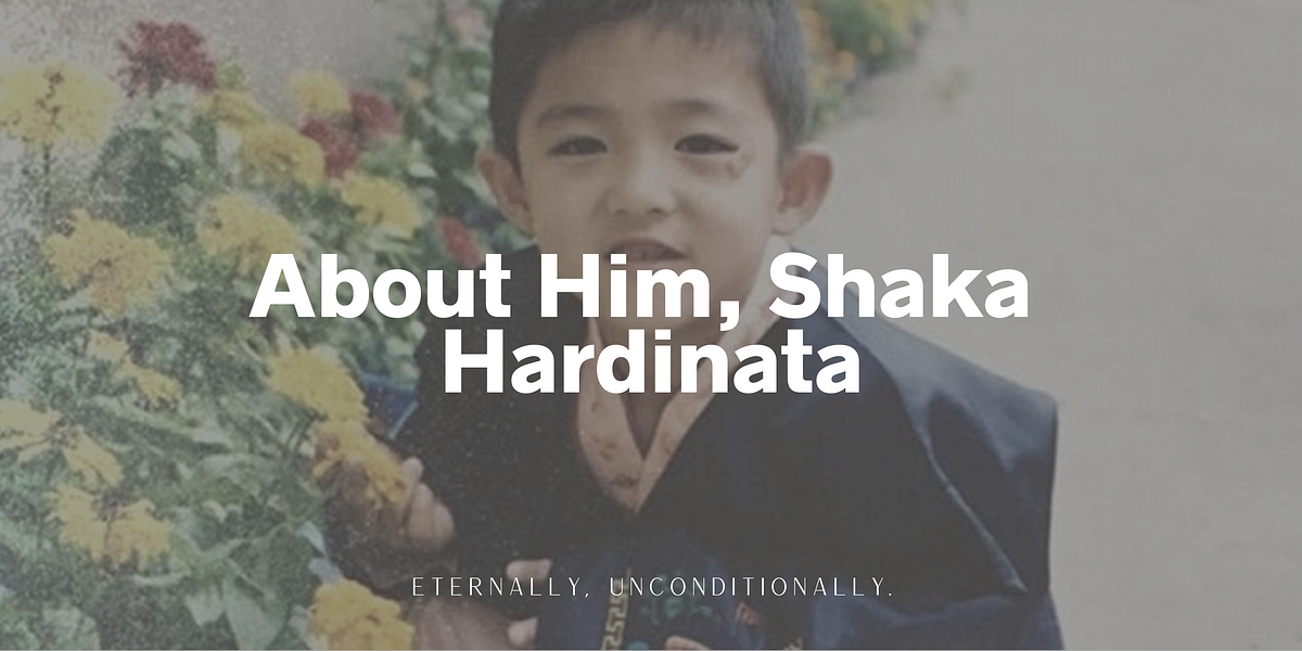 Him, Shaka Hardinata.. Shaka, punya arti sebagai laki-laki… | by khansa | Medium