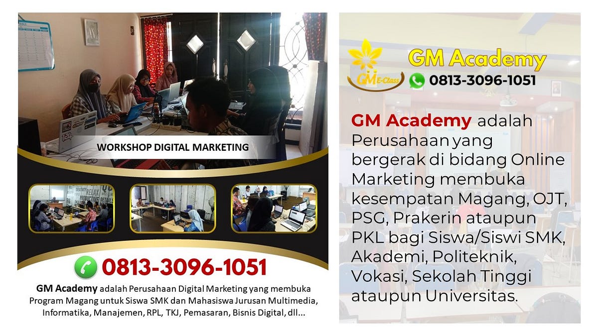 Tempat Magang Jurusan TKJ Kota Malang - GM Academy - Medium