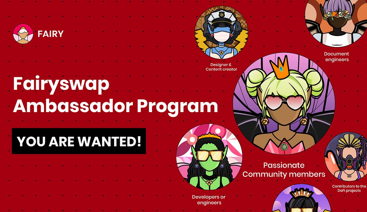 FairySwap Ambassador Program Kicks Off! | by FairySwap Contributor ...