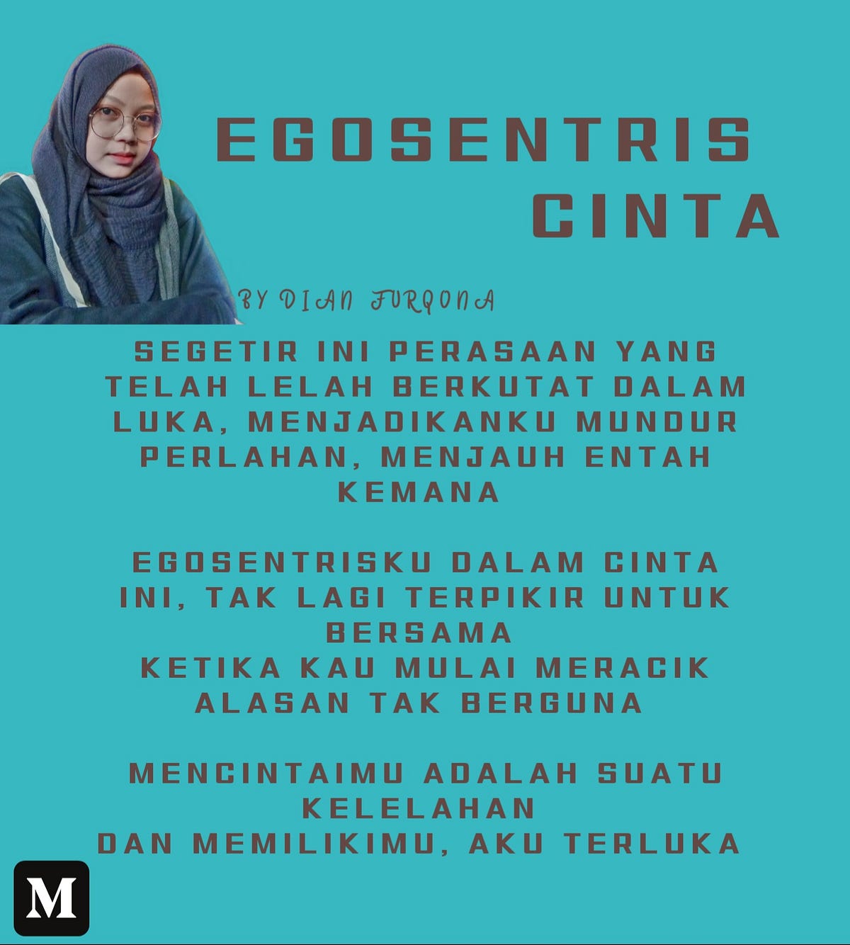 Egosentris Cinta. Sometimes I feel very enthusiast about… | by Dian ...