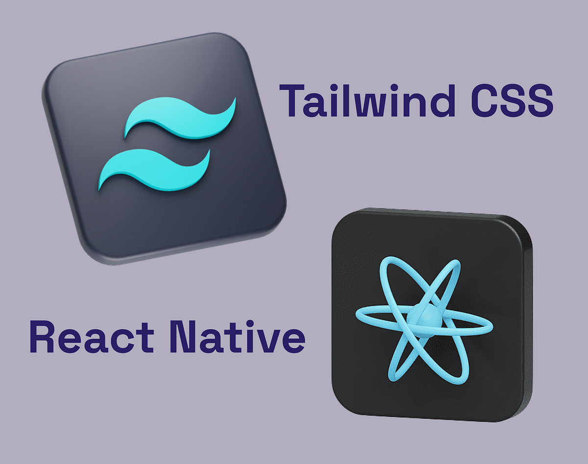 Using Tailwind CSS in React Native | by Abdou Rachid Batoulime | Sep, 2024 | Medium