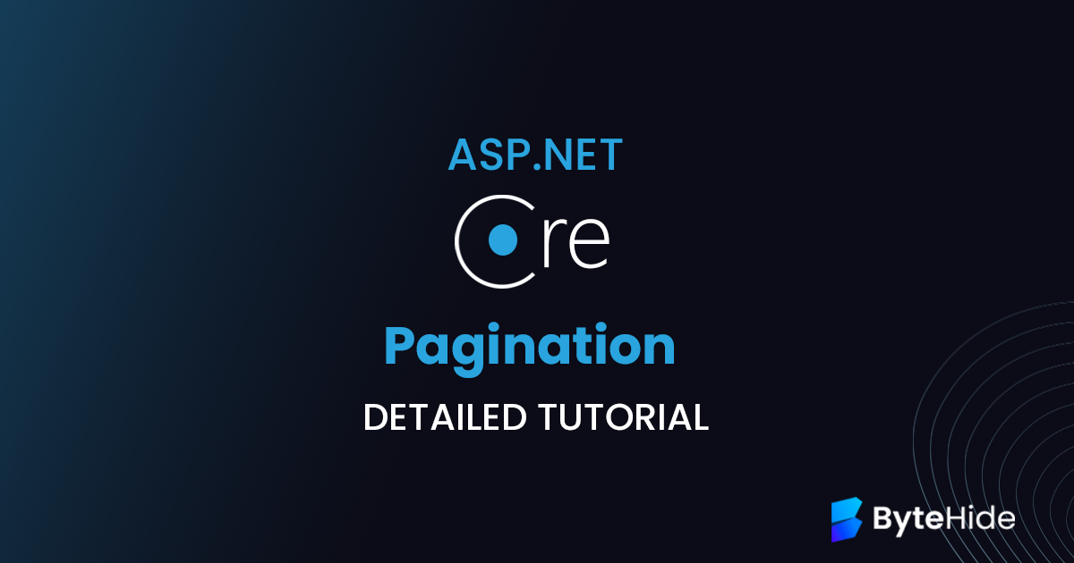 A Detailed Tutorial on Pagination for ASP.NET Core Web APIs 🚀 | by Juan España | ByteHide | Medium