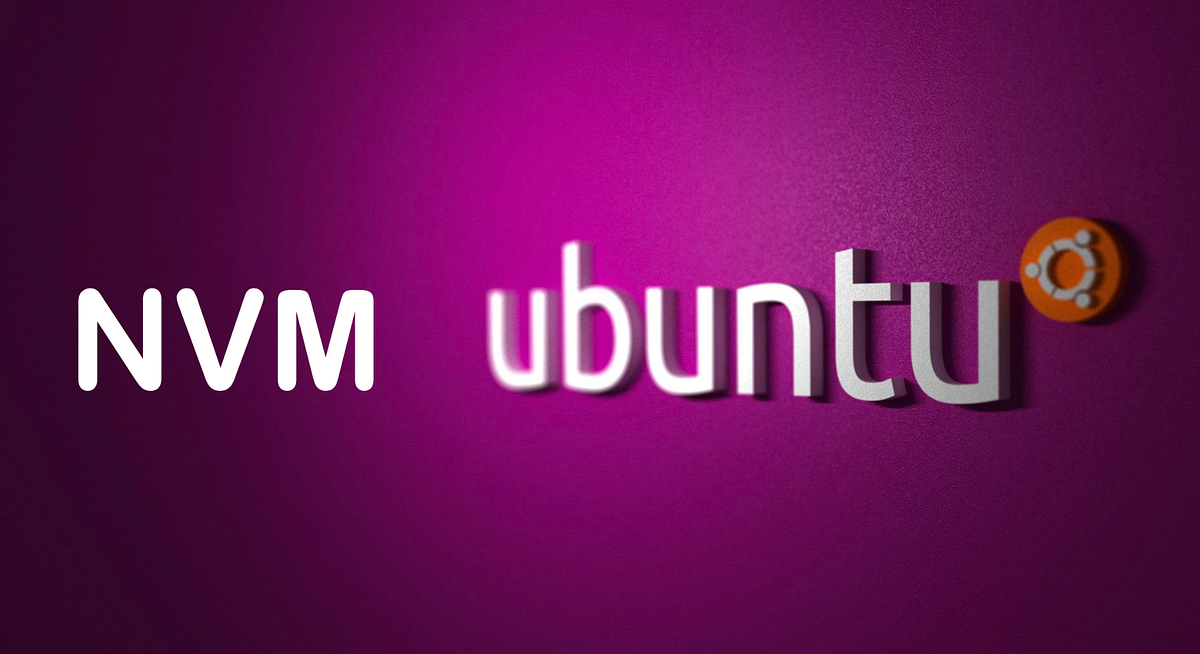 Instala, configura y utiliza NVM en Ubuntu 23.04 | by Alex Dzul | Medium