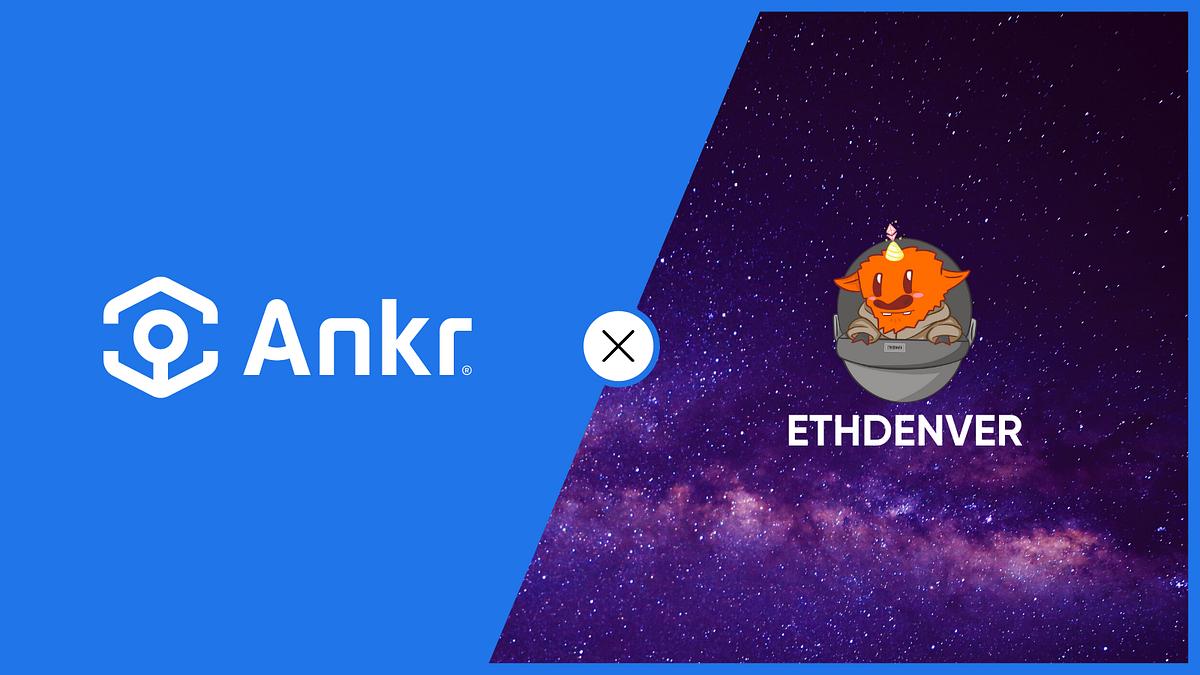 Ankr’s ETHDenver 2022 Itinerary. The Ankr team is all booked for… | by Franciska Kovacs | Medium