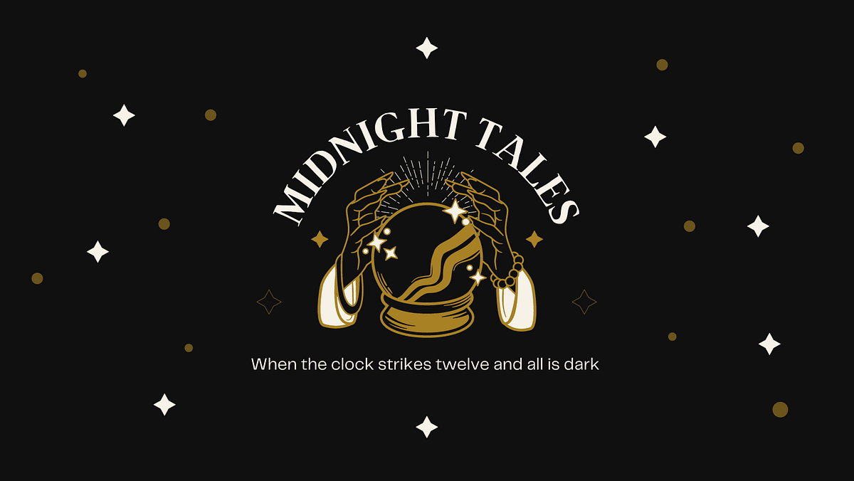 Midnight Tales. Welcome. | by Min L | Midnight Tales | Medium