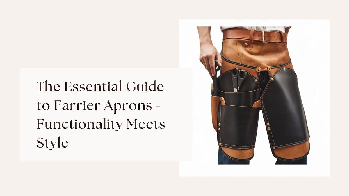 The Essential Role of Farrier Aprons in Equine Care | by Apron crafts ...