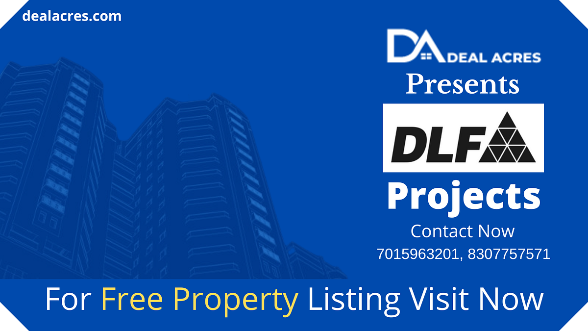 Top DLF Limited Projects In India - navdeep bishnoi - Medium