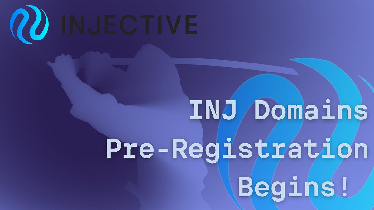 Unlock Your Web3 Identity: INJ Domains Pre-Registration Begins! | by ...