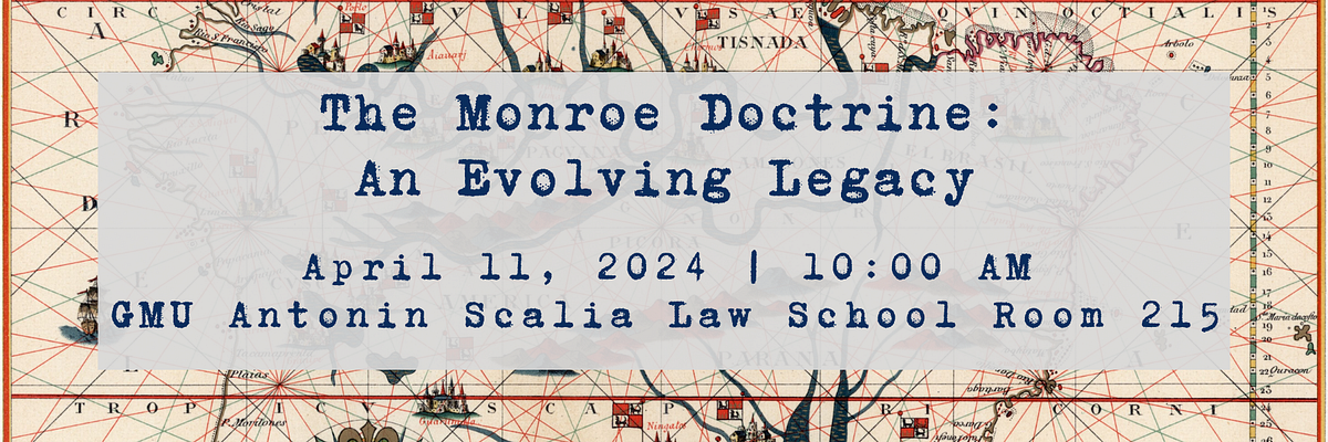 The Monroe Doctrine: An Evolving Legacy | by National Security ...