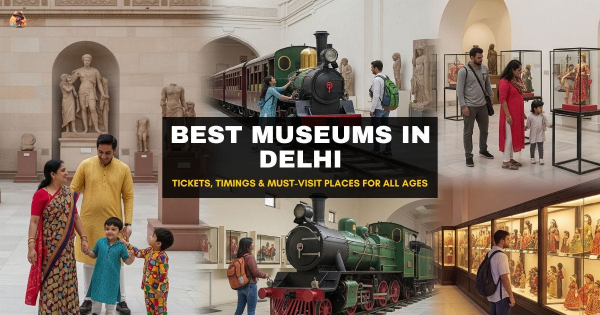 Exploring Delhi Through Its Museums: 21 Soulful Places I Visited So You ...