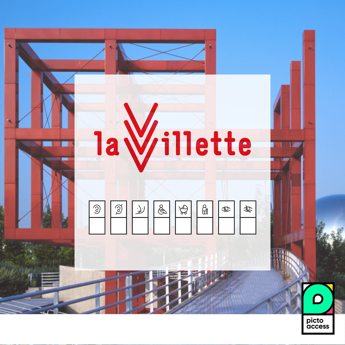Valorisation du Parc de la Villette avec Picto Access ! | by Caroline ...