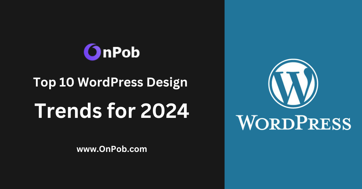 Top 10 WordPress Design Trends for 2024 | by A R Chowdhury | Sep, 2024 ...